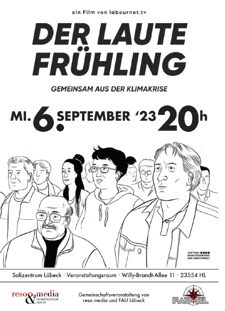 Filmvorführung: Der laute Frühling — Freie Arbeiter*innen-Union